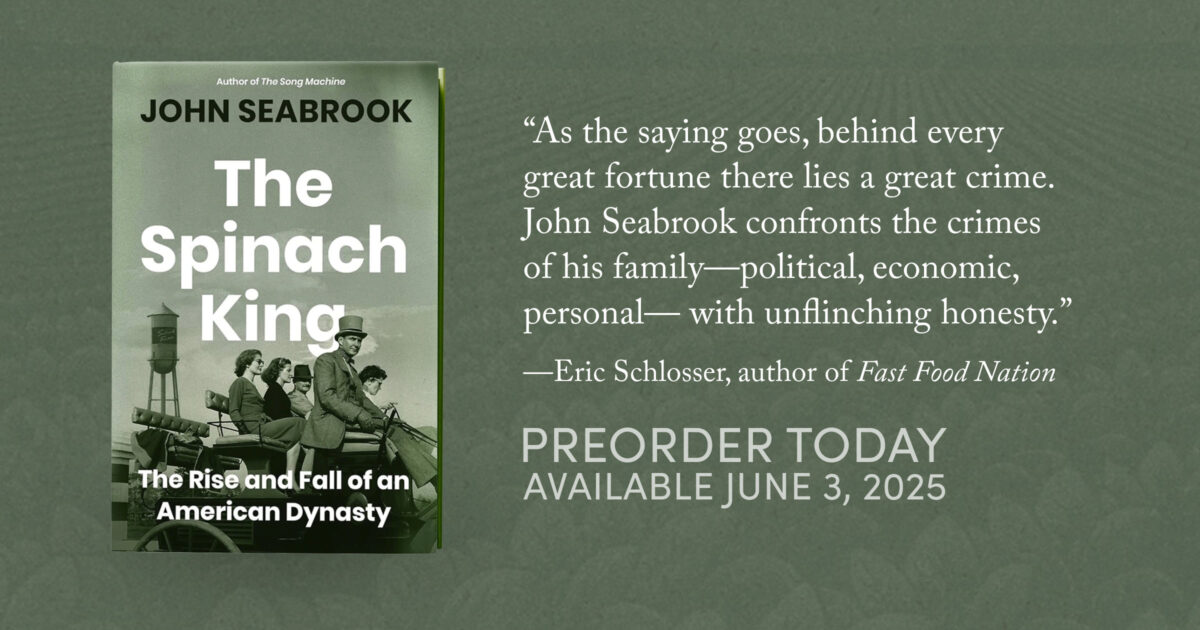 The Spinach King - John Seabrook